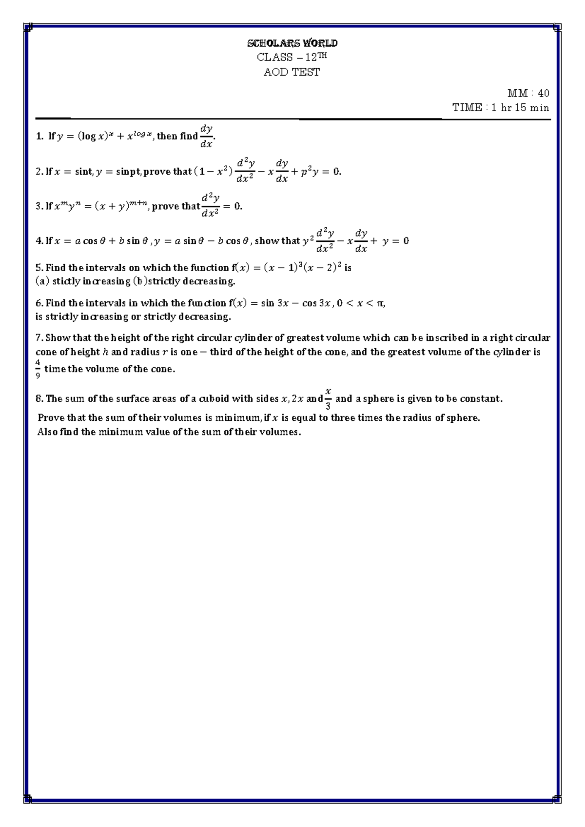AOD TEST CLASS 12 - SCHOLARS WORLD MM: 40 TIME: 1 HR 15 MIN - Studocu