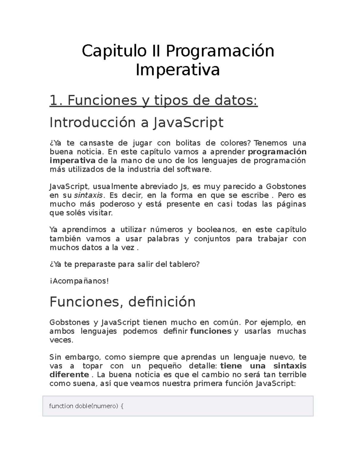 Capitulo II - Programación imperativa - Capitulo II Programación Imperativa 1. Funciones y tipos ...
