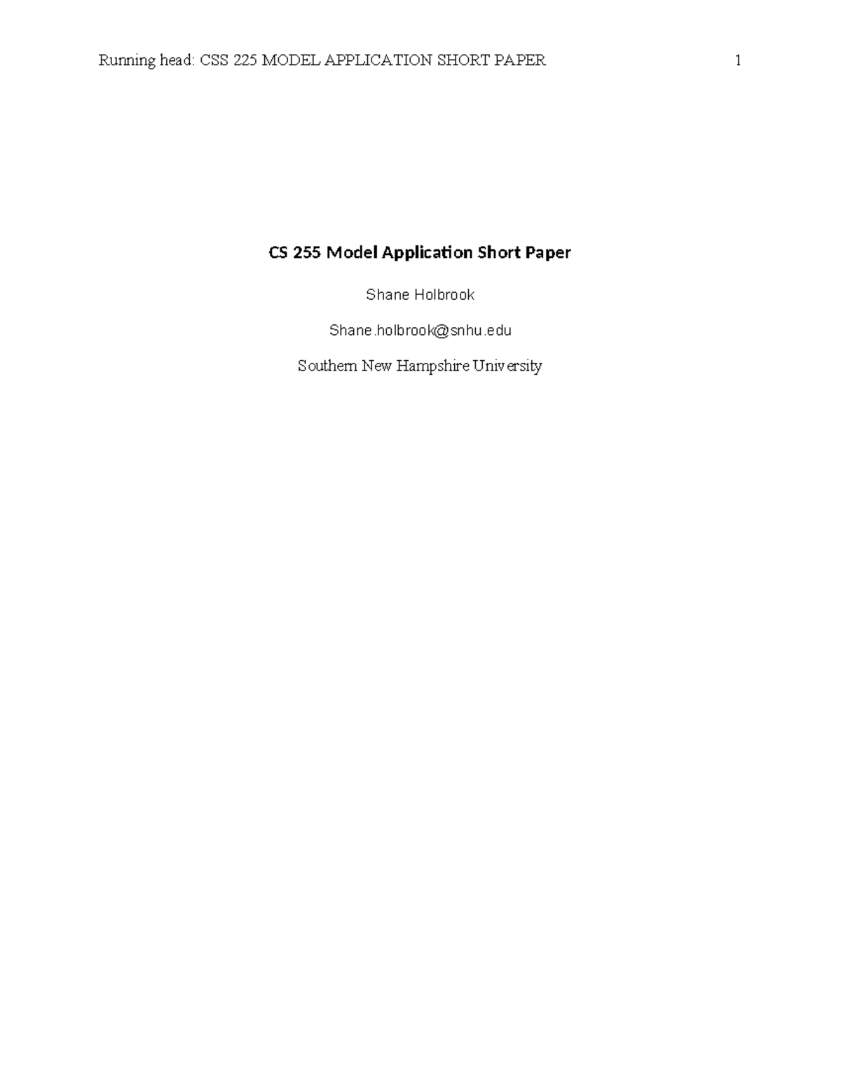 CS 255 Model Application Short Paper final draft - Running head: CSS ...