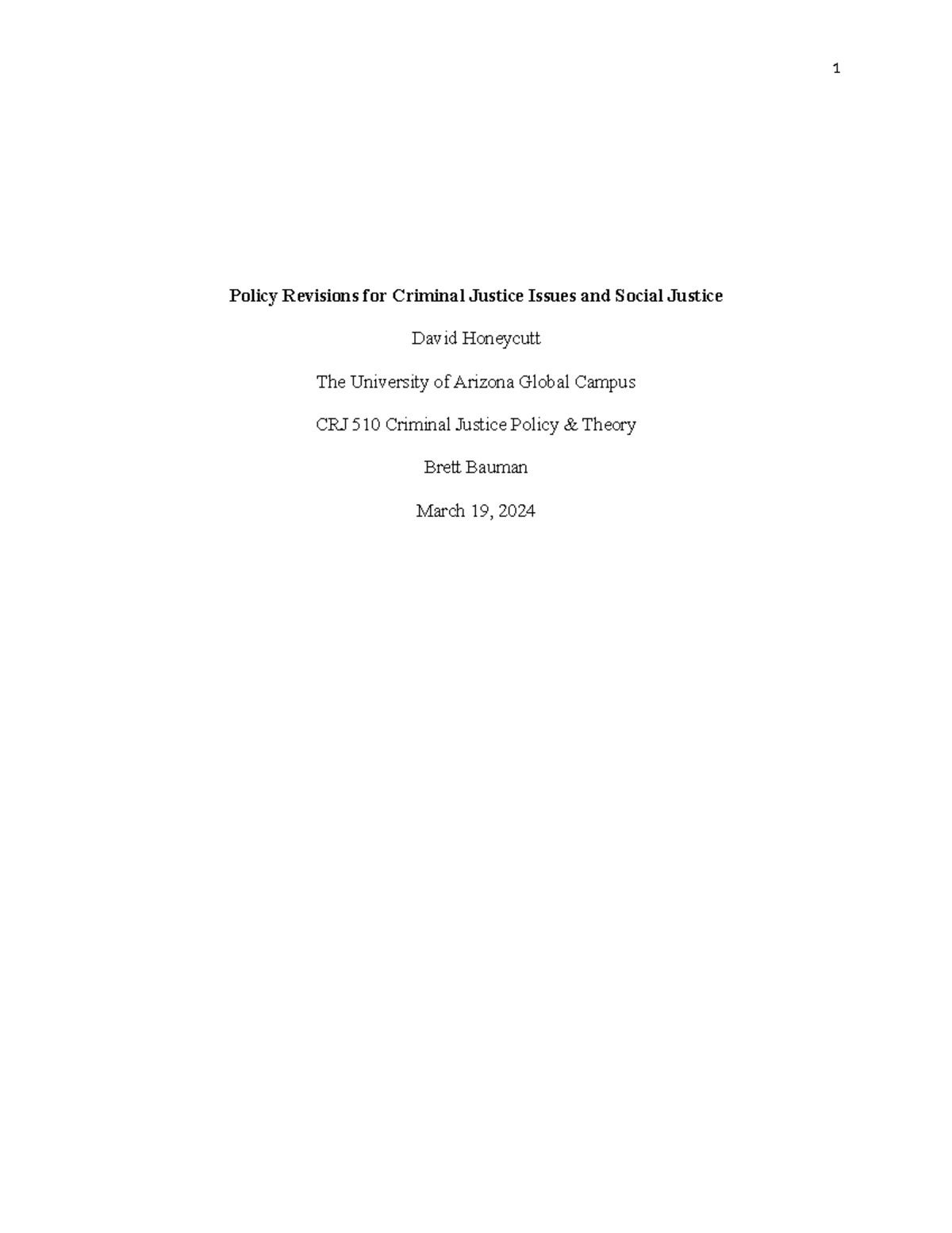 CRJ 510 Week 6 Final Paper: Policy Revisions in Criminal Justice - Studocu