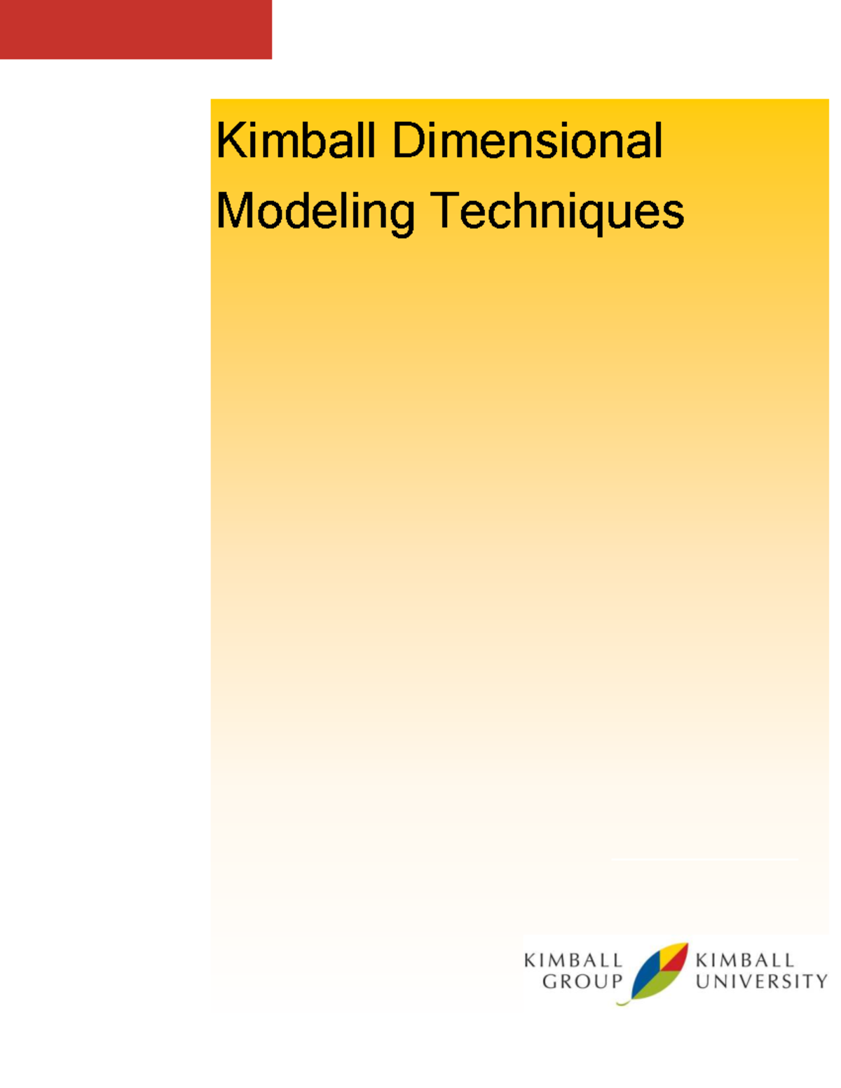Kimball Dimensional Modeling Techniques Overview (Course Code: 2013 ...