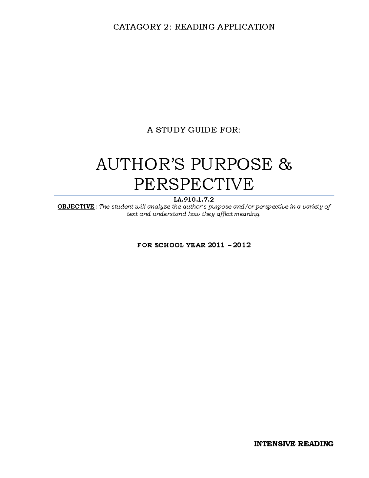 Analyzing Author's Purpose & Perspective: Study Guide LA.910.1 - Studocu