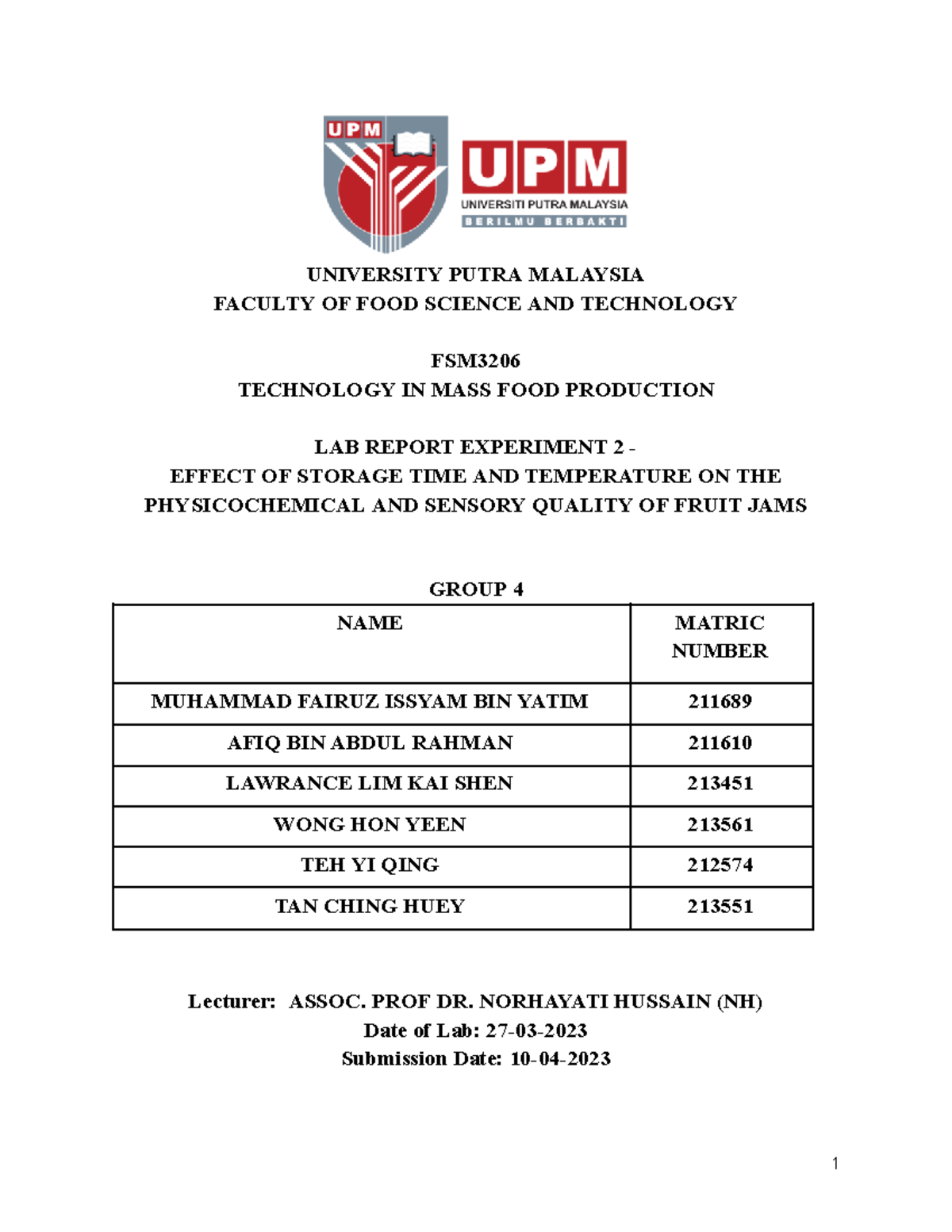 FSM 3206 Experiment 2 Lab Report - UNIVERSITY PUTRA MALAYSIA FACULTY OF FOOD SCIENCE AND ...