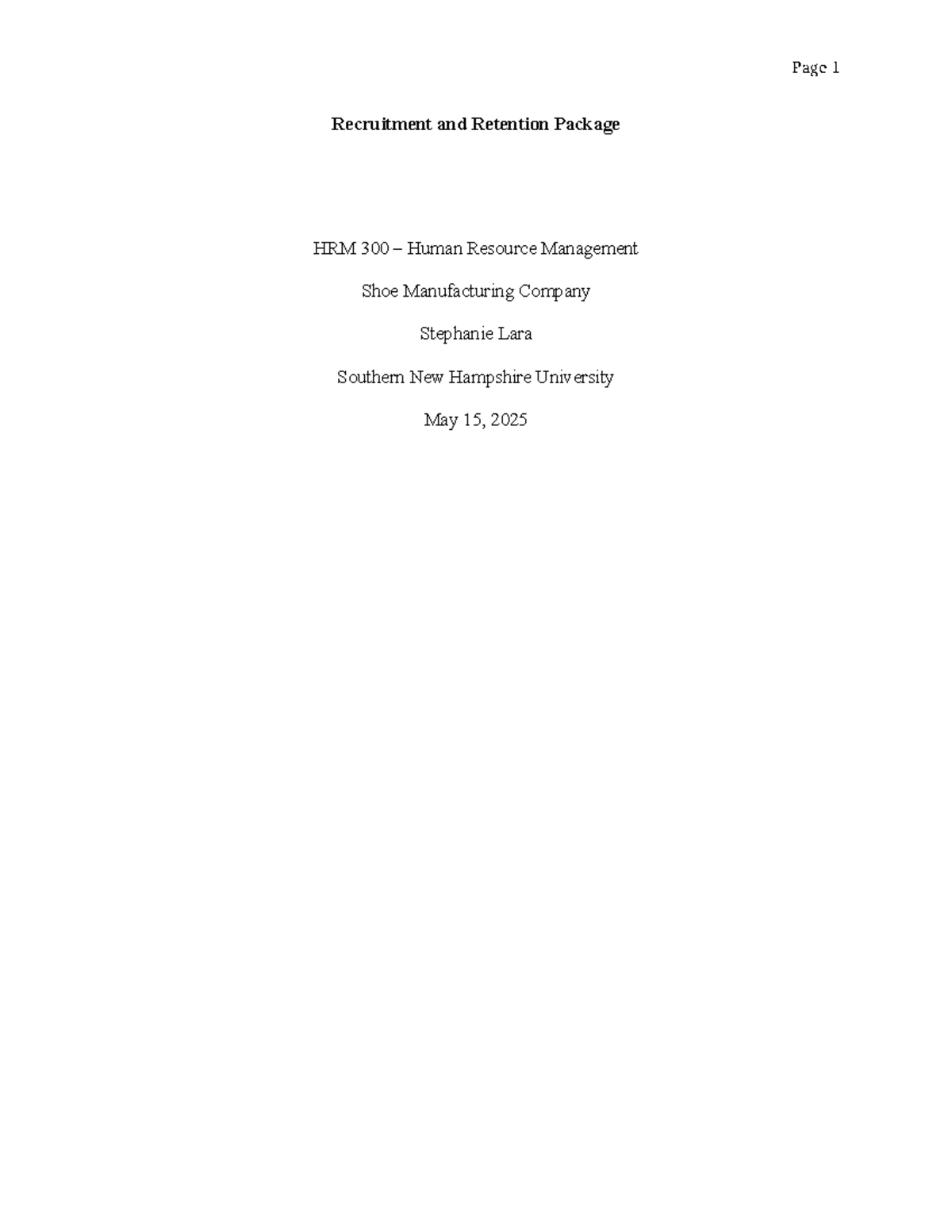 Recruitment & Retention Strategy for HRM 300: Shoe Manufacturing ...