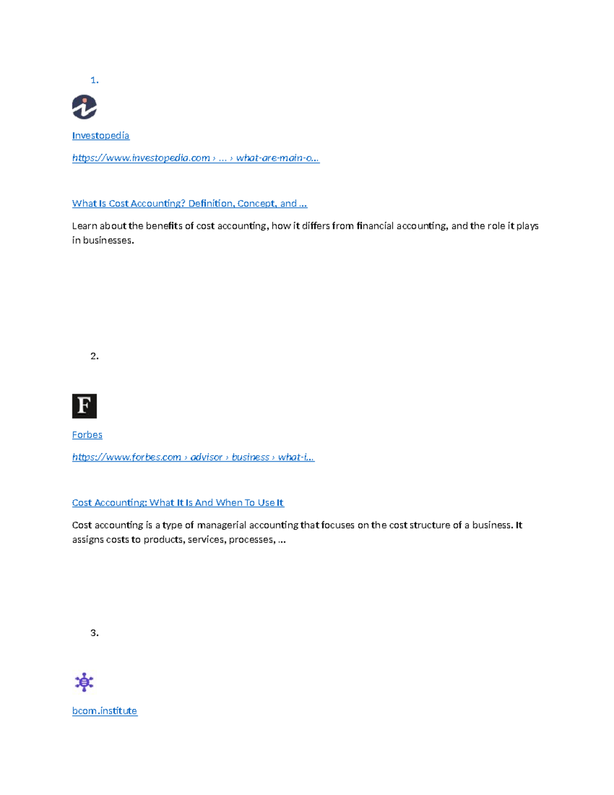 3 - Cost Accounting - 1. Investopedia investopedia › ... › what-are ...