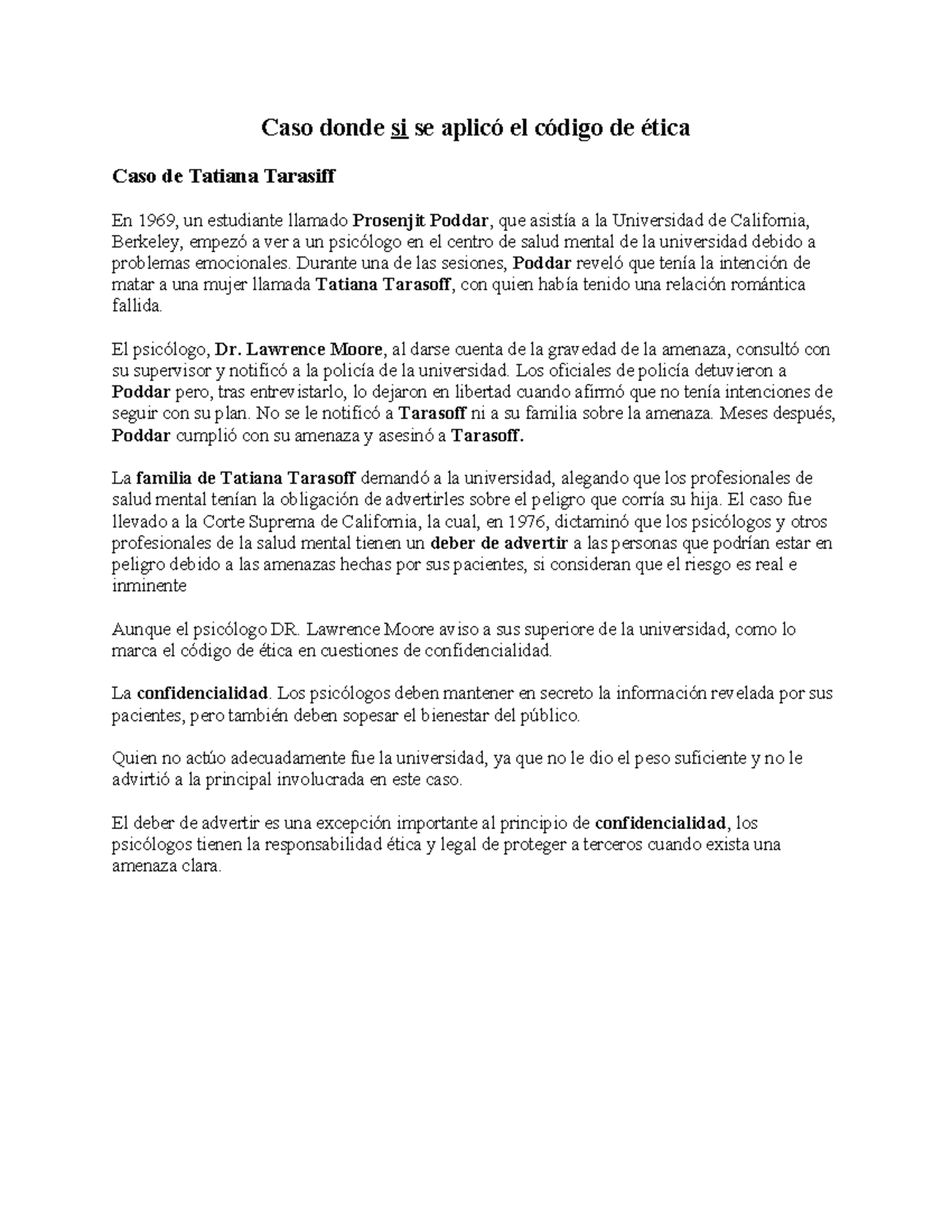 Caso de Tatiana Tarasoff: Ética y Deber de Advertir en Psicología - Studocu