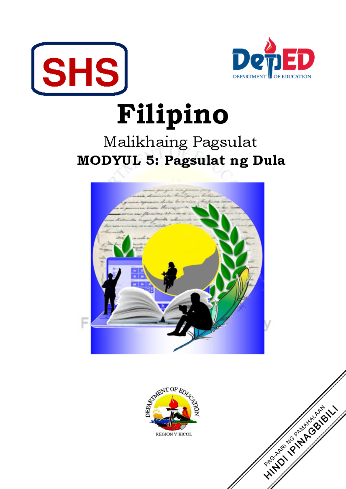Final MP K2or4 Modyul 5: Pagsulat ng Dula para sa SHS Baitang 11/12 ...