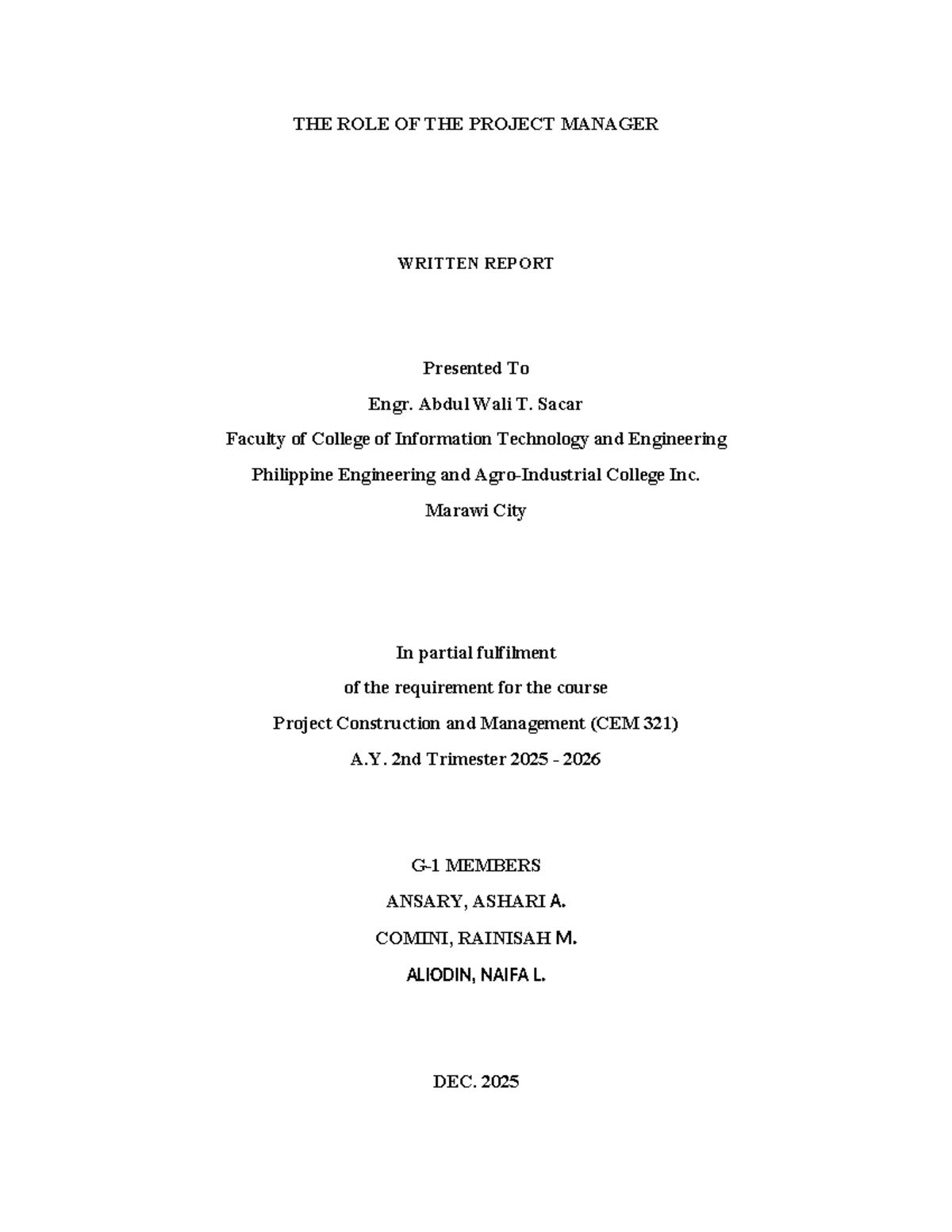 CEM 321: The Role of the Project Manager - Written Report - Studocu