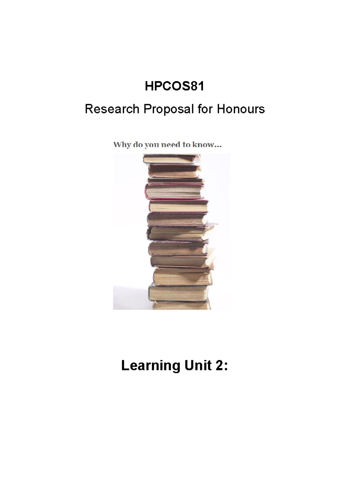 HPCOS81 Research Proposal Guidelines: Honours Learning Unit 2 - Studocu