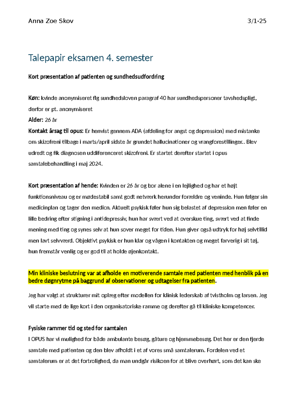 Talepapir Eksamen 4. Semester: Præsentation af Patient og ...