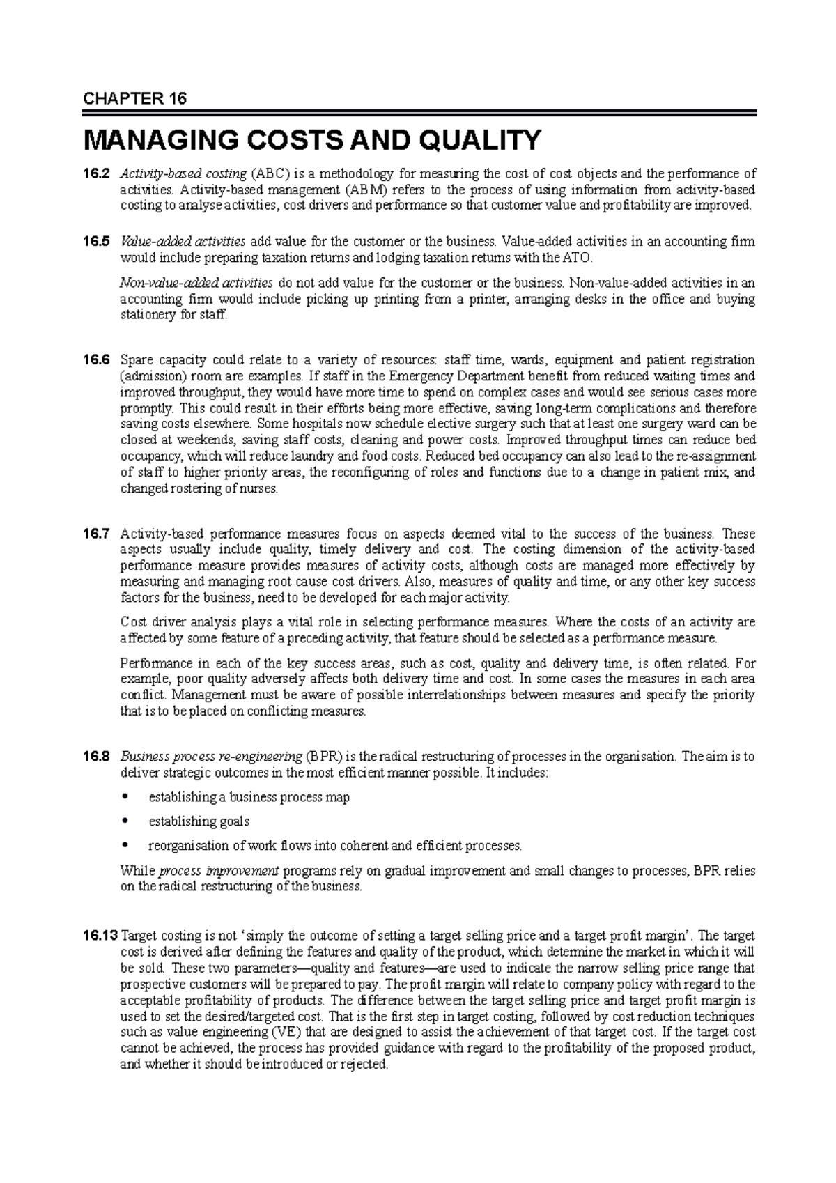 Week 3 Solutions Ch.16 Managing Costs - CHAPTER 16 MANAGING COSTS AND ...