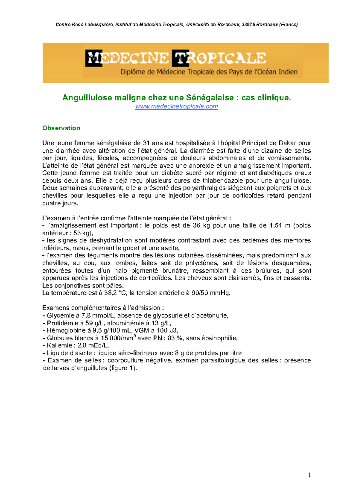Anguillulose - INFECTIOLOGIE-MEDECINE interne - Anguillulose maligne ...