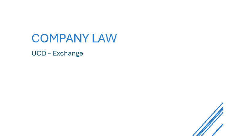 COMPANY LAW UCD Exchange: Introduction to Corporate Structure and ...