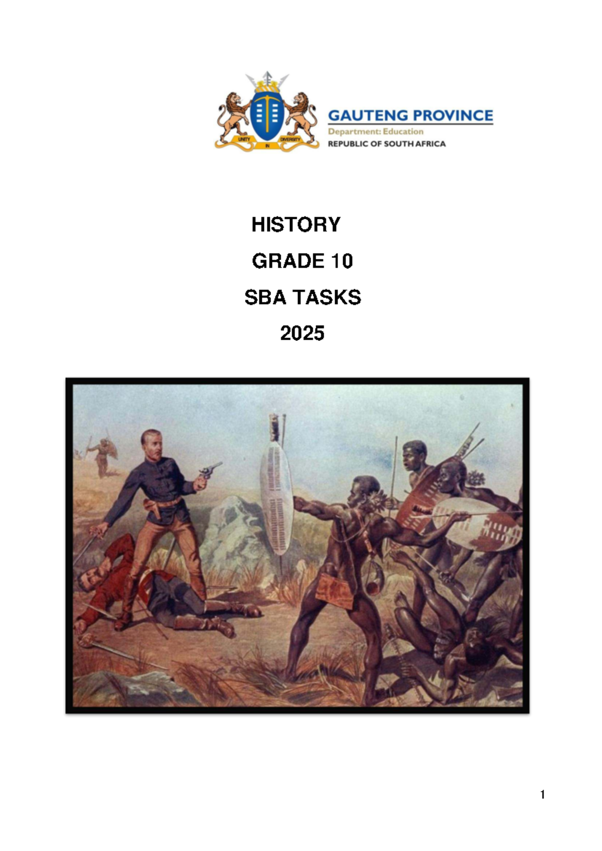 HISTORY GRADE 10 SBA TASKS 2025: ASSESSMENT FRAMEWORK & GUIDELINES ...