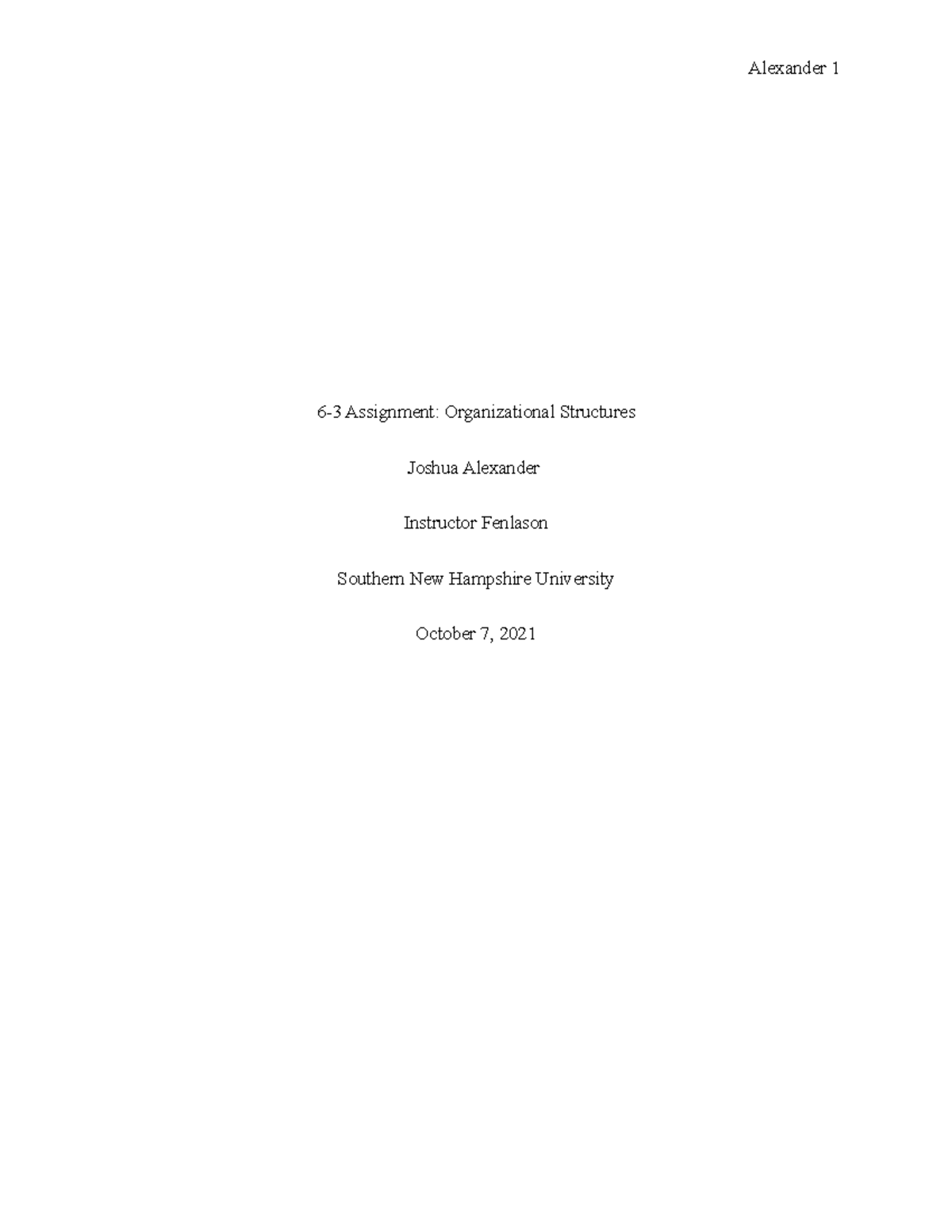 BUS 210 - 6-3 Assignment: Analyzing Organizational Structures - Studocu