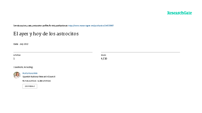 El ayer y hoy de los astrocitos: Avances en neuroglía y función ...