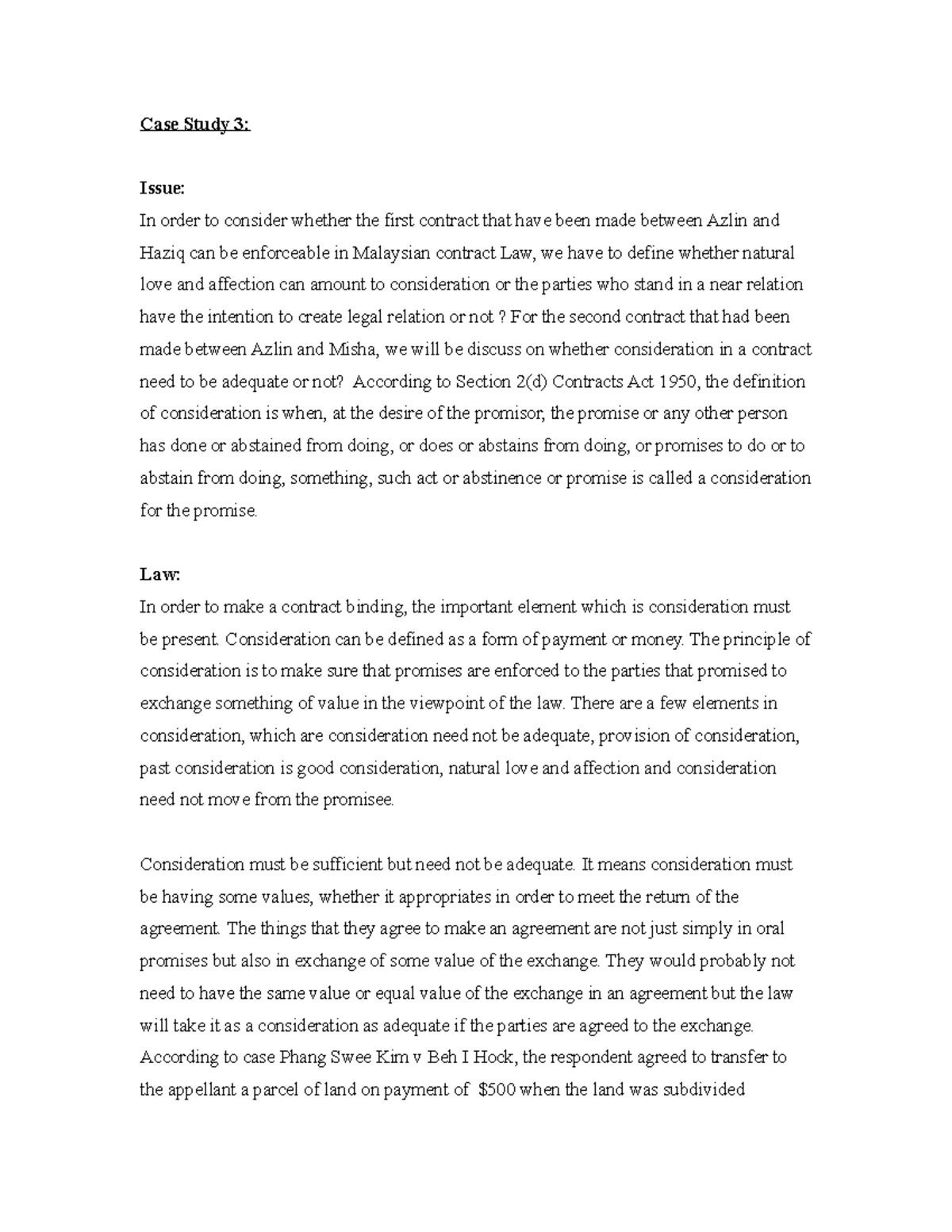 Business law case study - Case Study 3: Issue: In order to consider ...