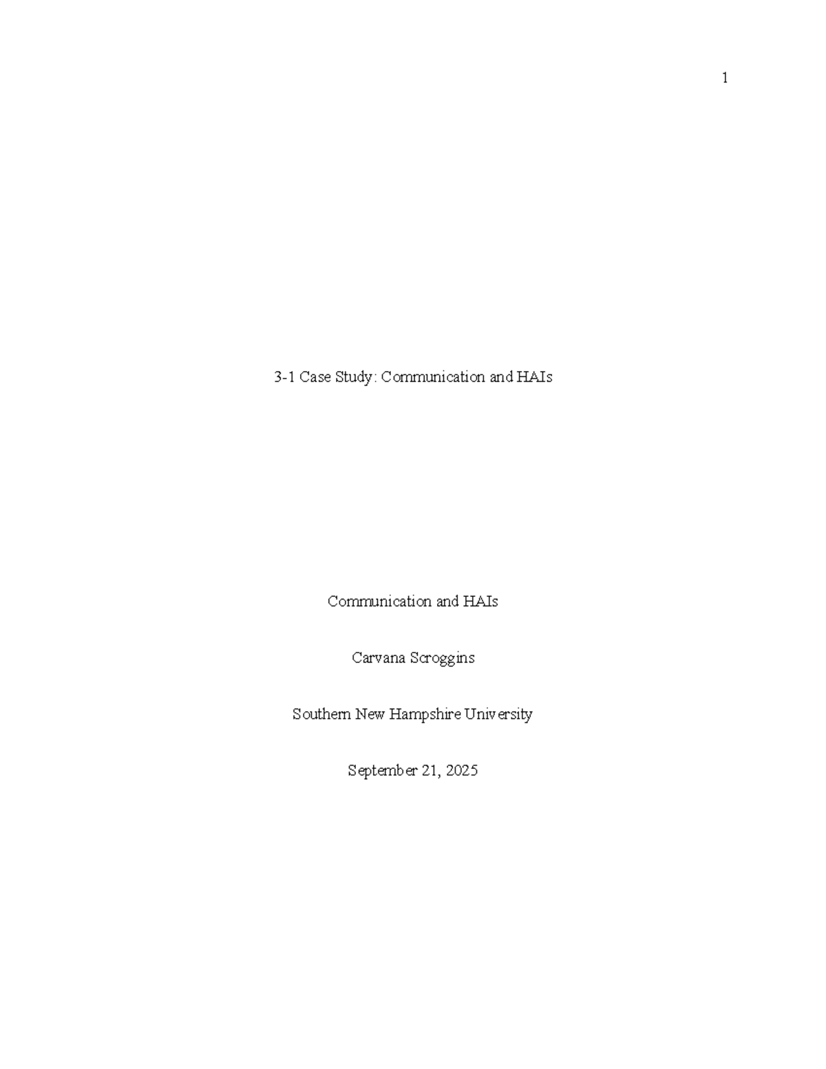 Case Study: Communication Failures in HAIs - SNHU 1 - Studocu