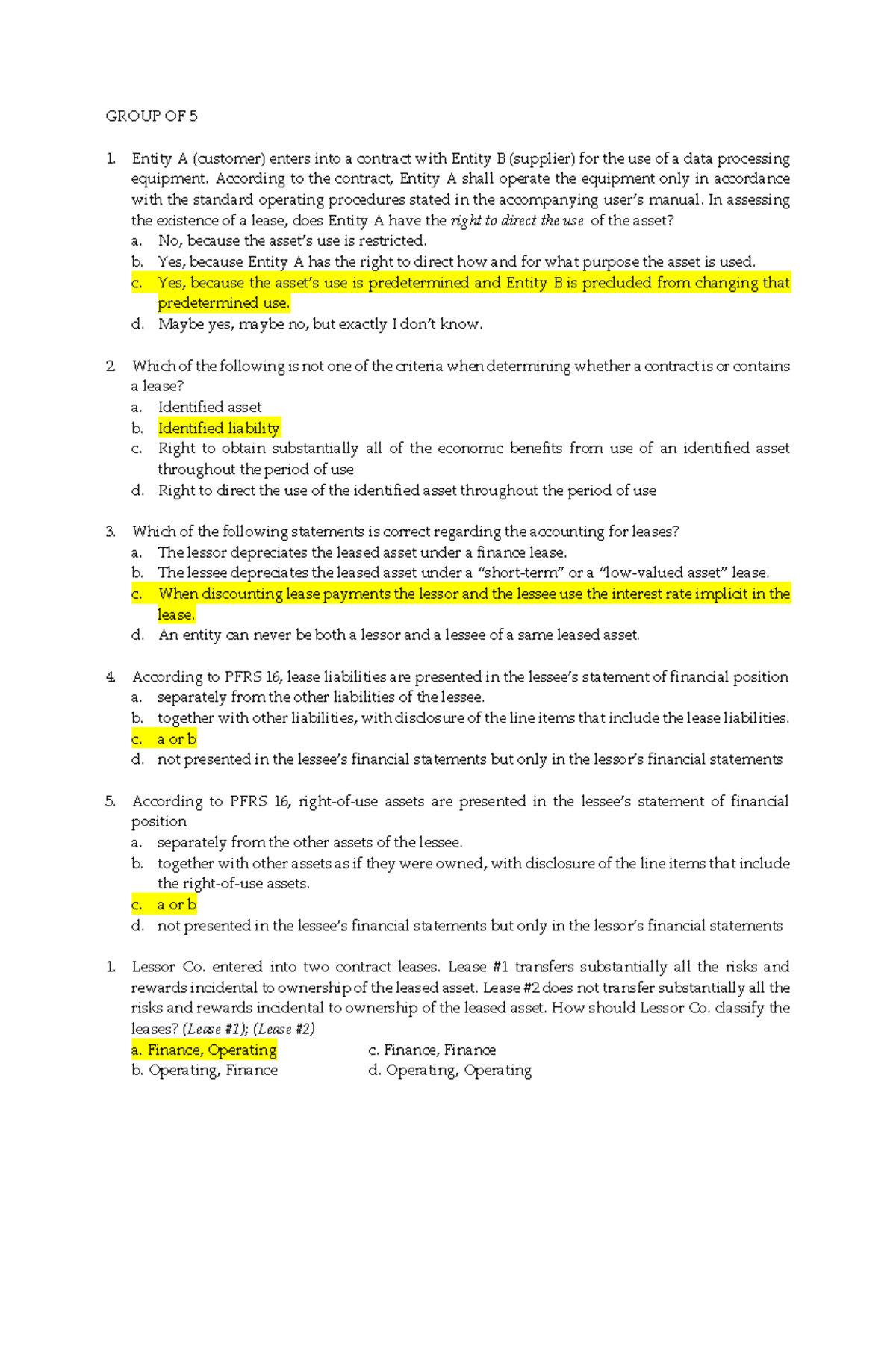 Toaz - Entity A (customer) enters into a contract with Entity B (supplier) for the - According ...