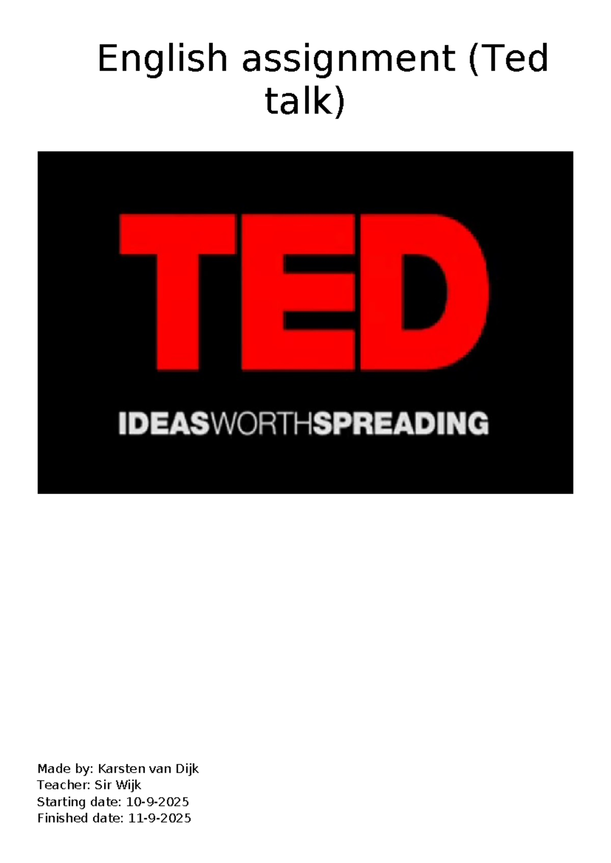 English Assignment: Analyzing a TED Talk by Karsten van Dijk - Studeersnel