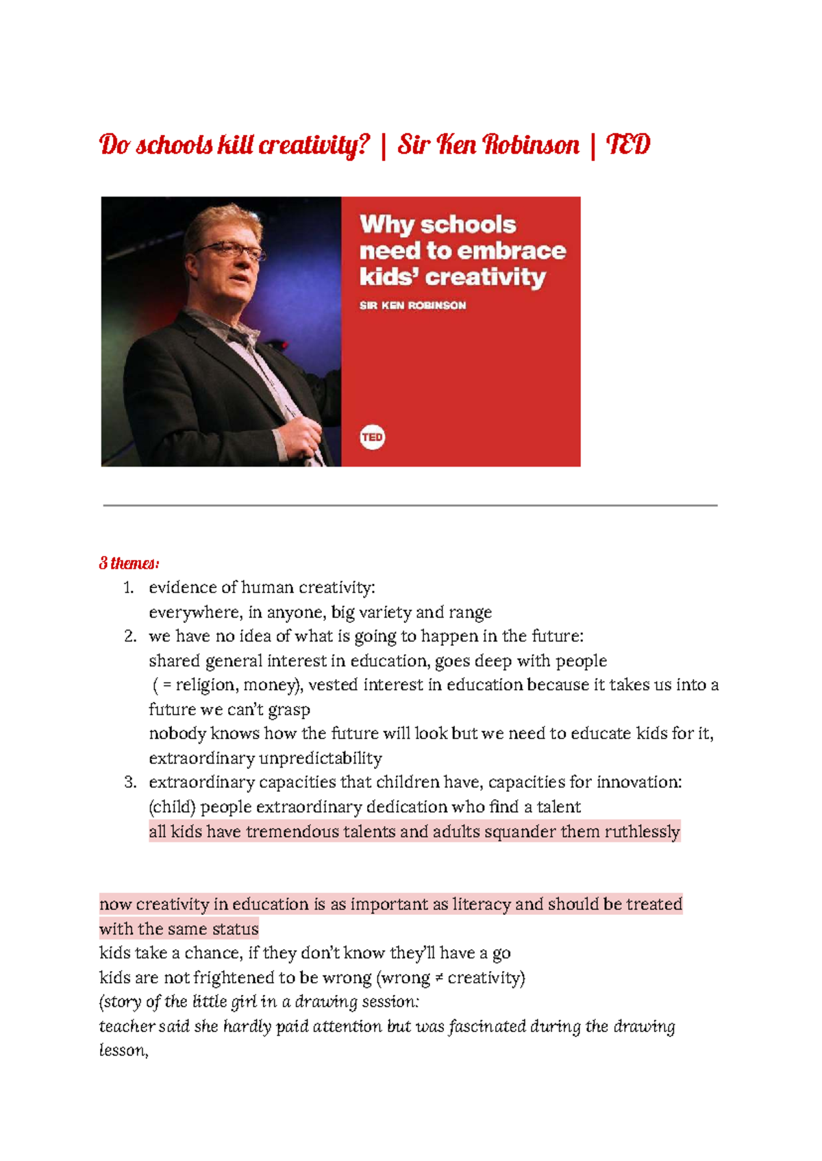 Do Schools Kill Creativity? TED Talk Notes (Sir Ken Robinson) - Studocu