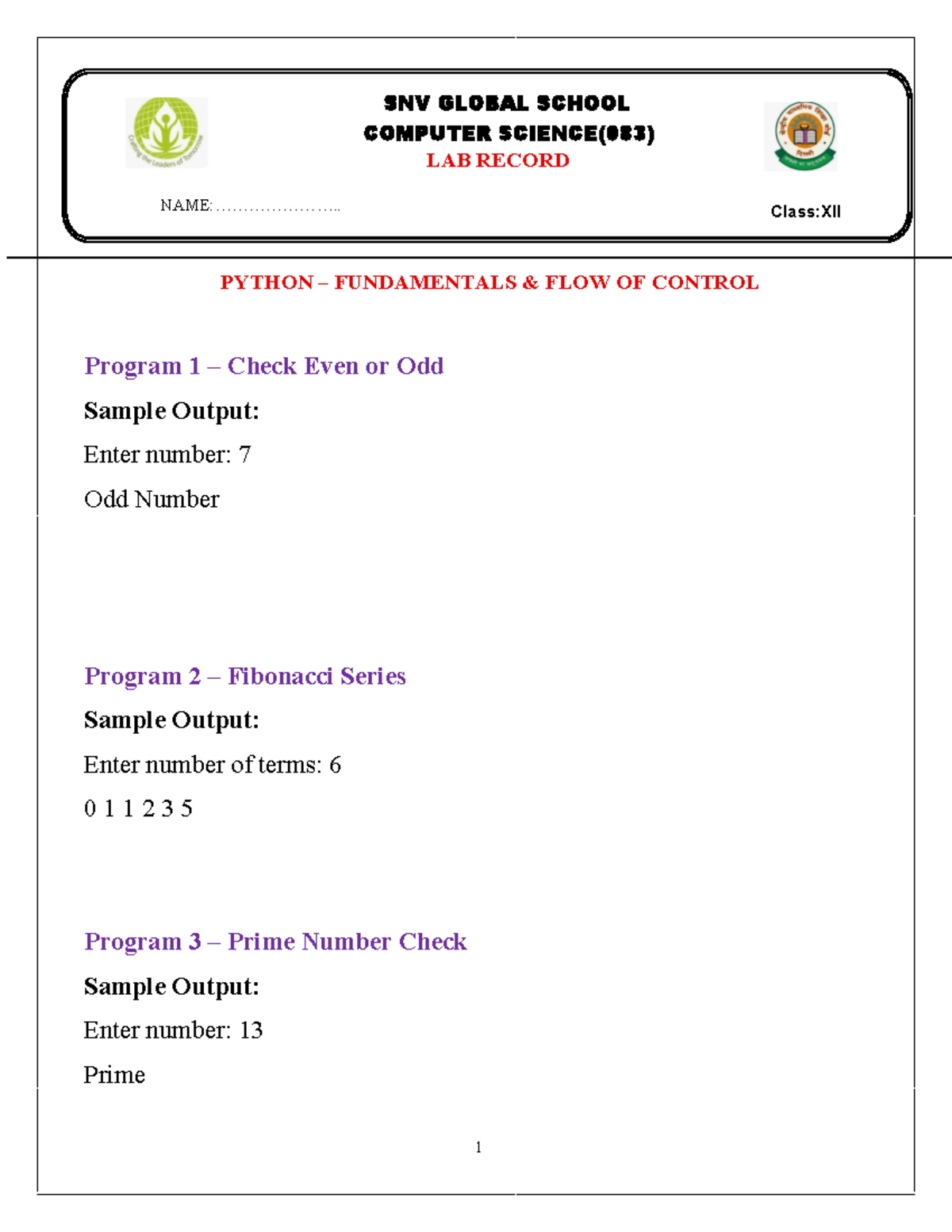 SNV GLOBAL SCHOOL COMPUTER SCIENCE(083) LAB RECORD Class XII: Python ...