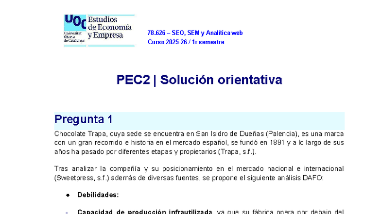 SEO, SEM y Analítica Web PEC2: Análisis DAFO de Chocolates Trapa - Studocu
