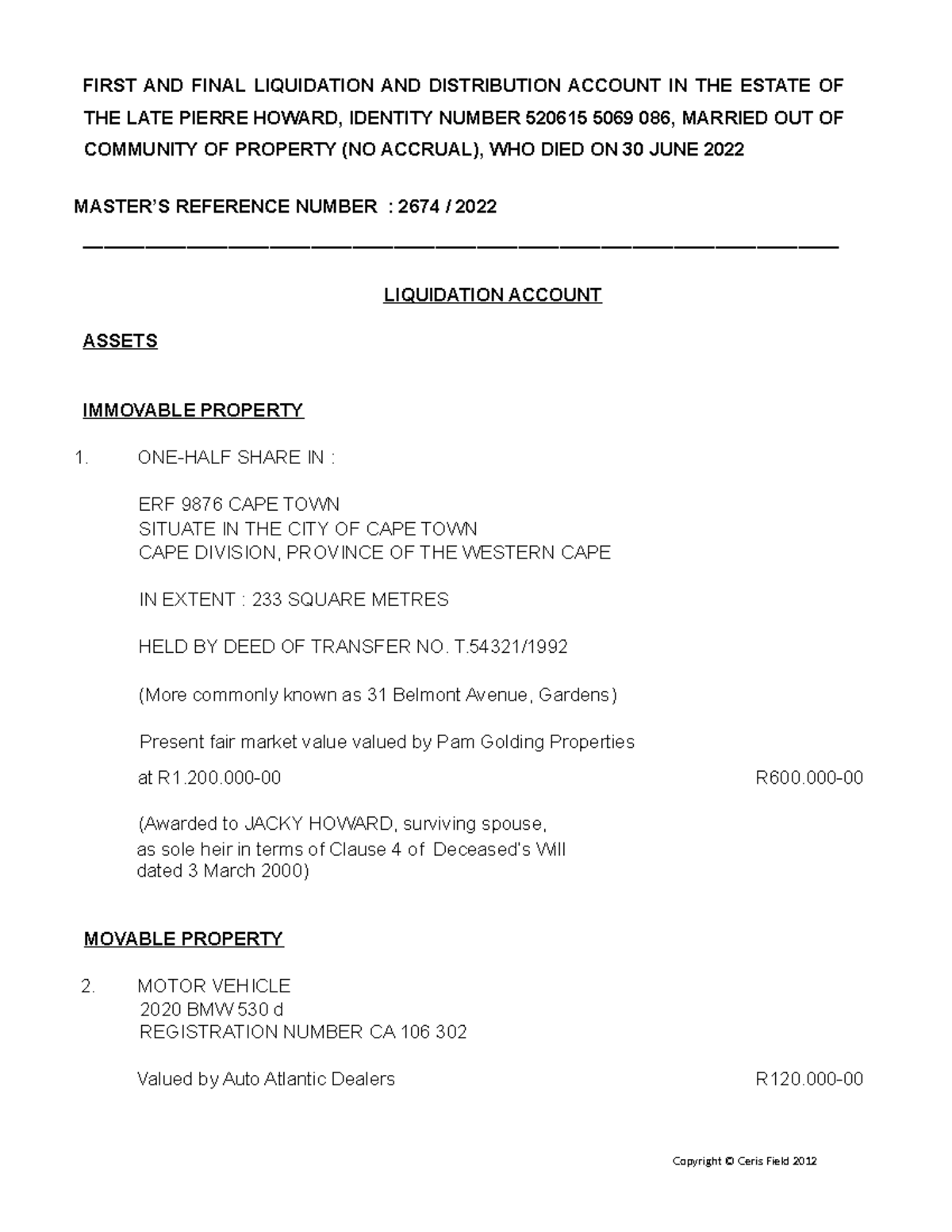 Final Liquidation & Distribution Account: Estate of Pierre Howard 2674/ ...