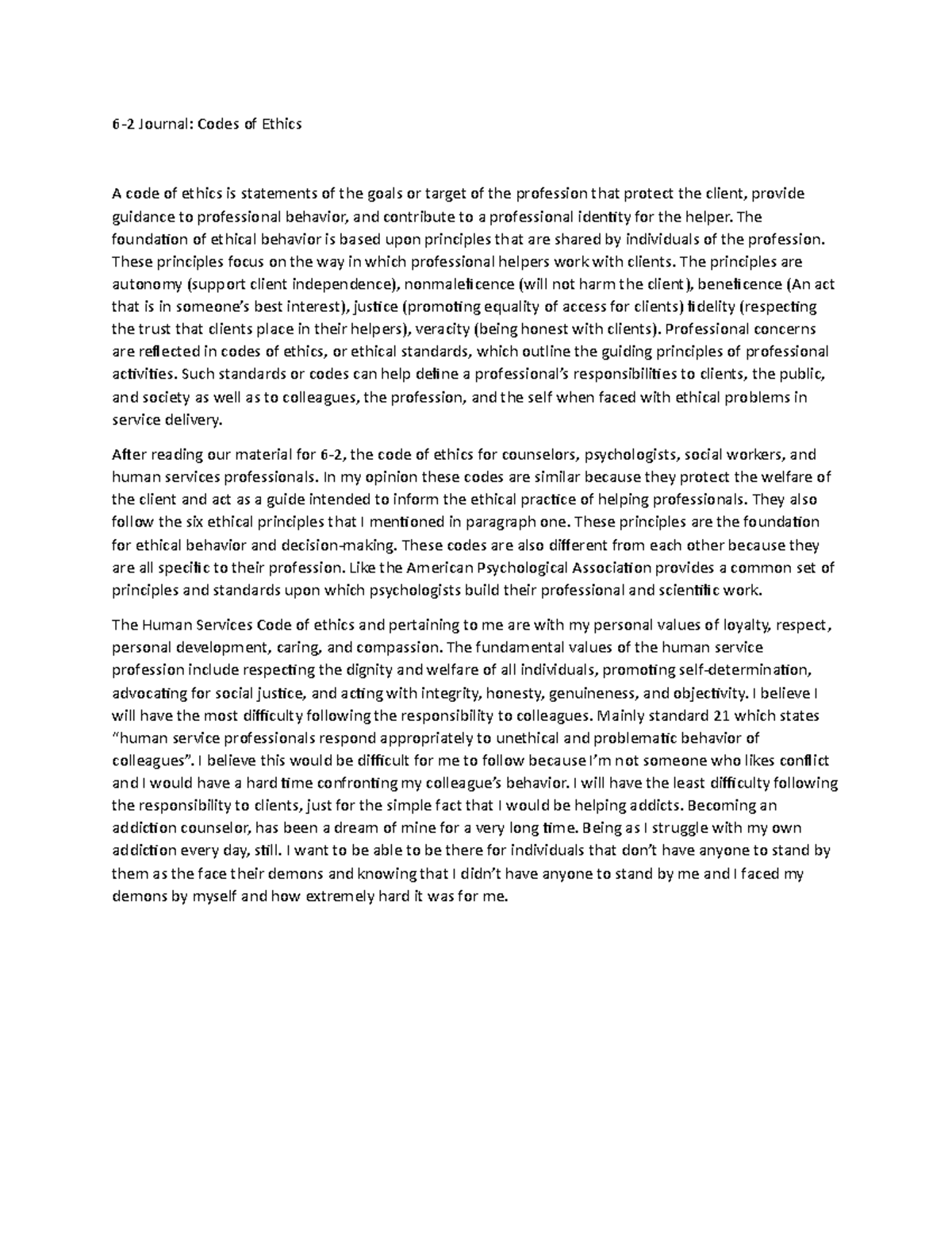 6-2 Journal Codes of Ethics - The foundation of ethical behavior is ...