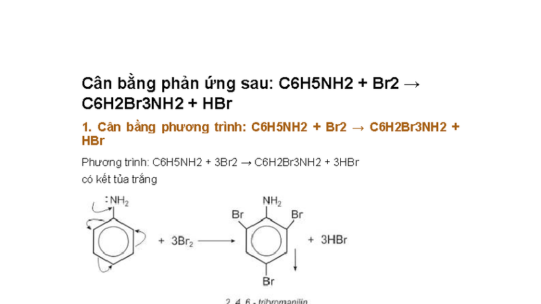 Can bang phan ung sau c6h5nh2 br2 c6h2br3nh2 hbr 166137 - Cân bằng phản ...