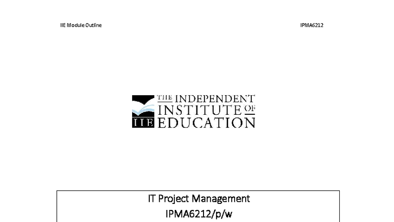 IT Project Management IPMA6212 - Comprehensive Module Outline 2025 ...
