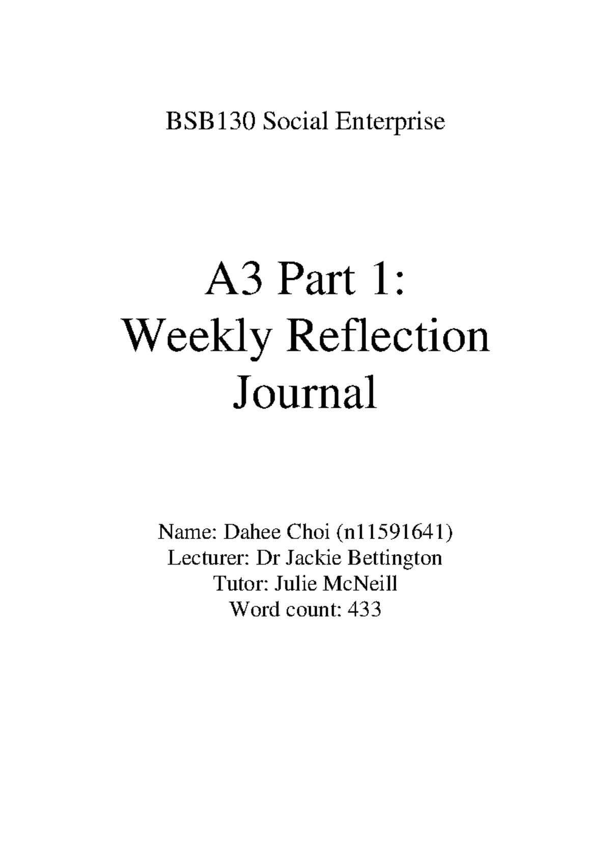 BSB130 Social Enterprise A3: Weekly Reflection Journal Insights - Studocu