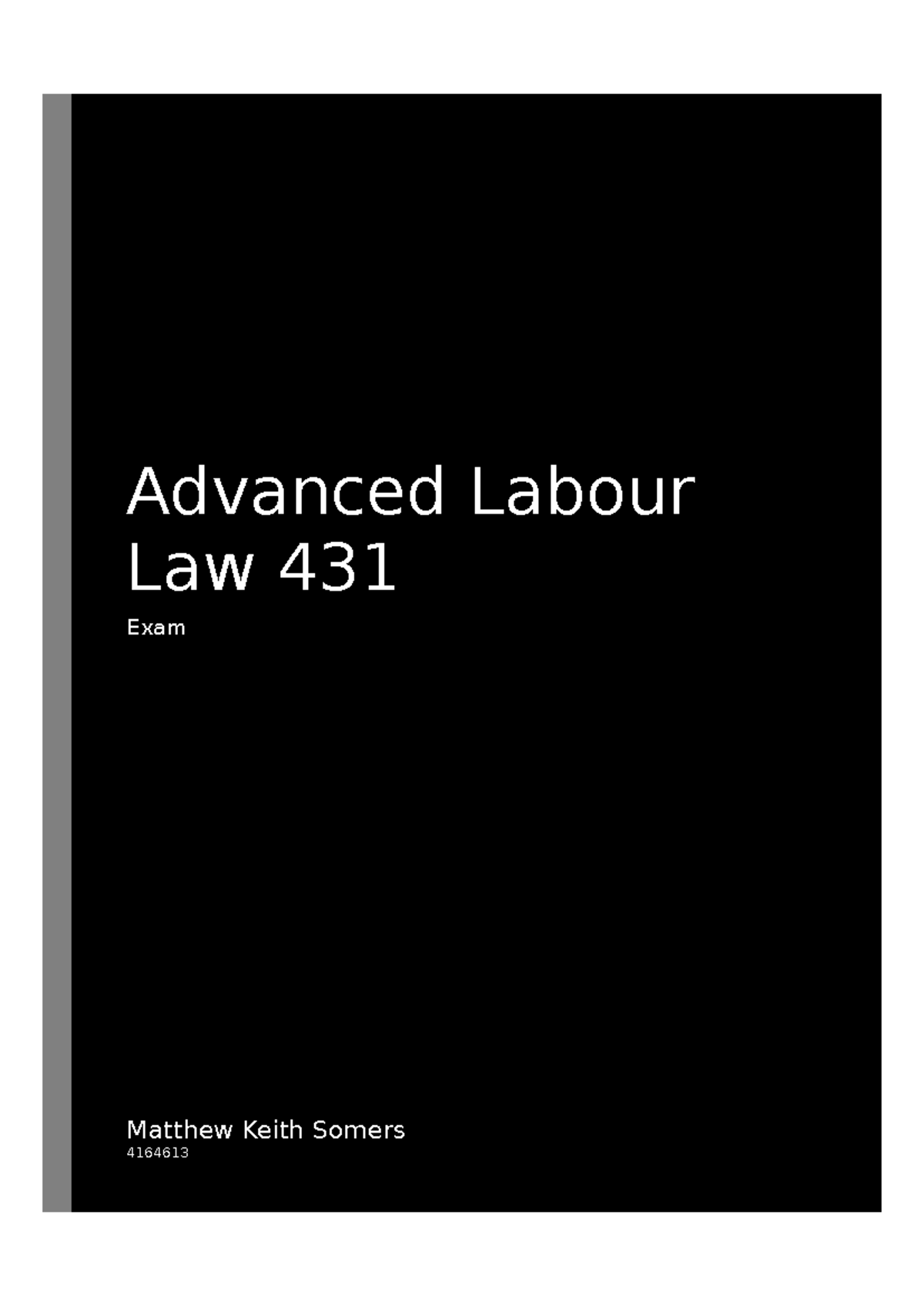Advanced Labour Law 431 Final Exam: Unfair Discrimination Analysis ...