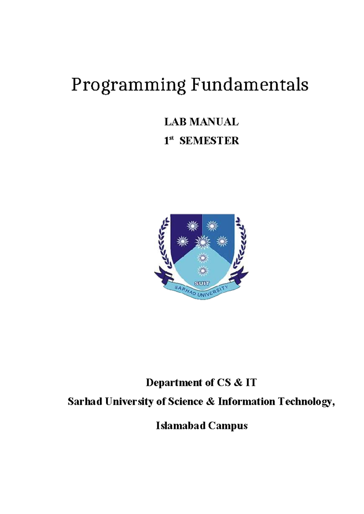 Programming Fundamentals LAB MANUAL (CS101) - 1st Semester Experiments ...