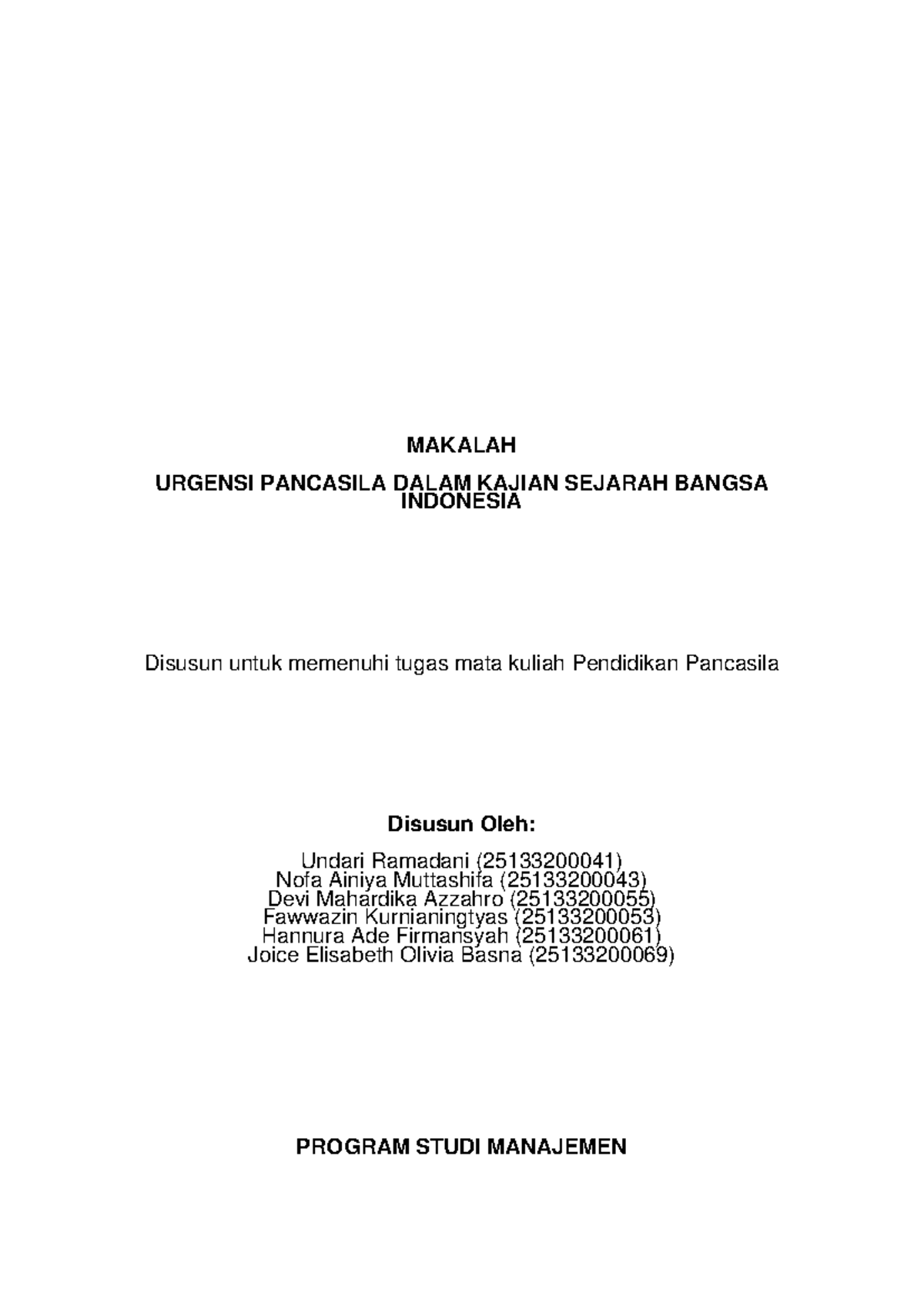 Makalah Urgensi Pancasila dalam Sejarah Bangsa Indonesia (Pendidikan ...
