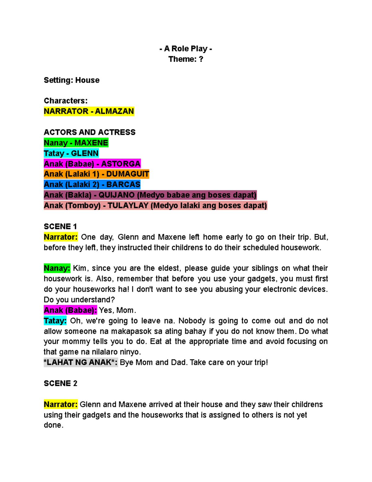 A Role Play - A Role Play - A Role Play - Theme:? Setting: House ...
