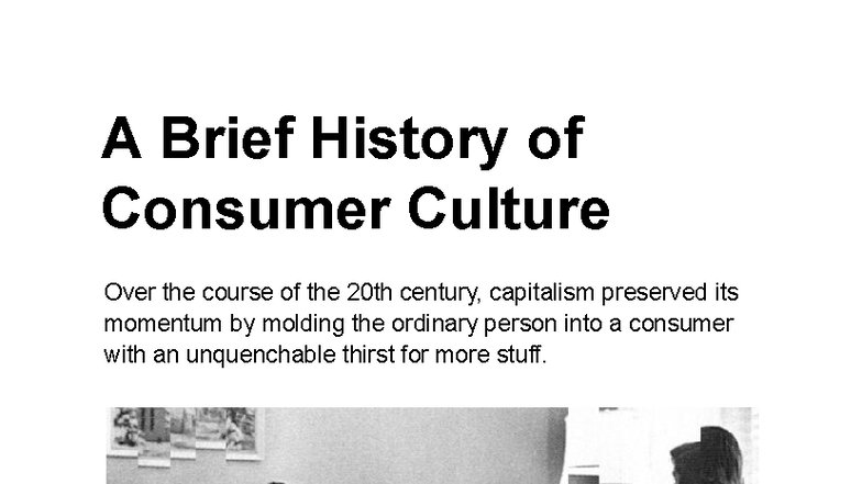 A Brief History of Consumer Culture: Insights from the 20th Century ...