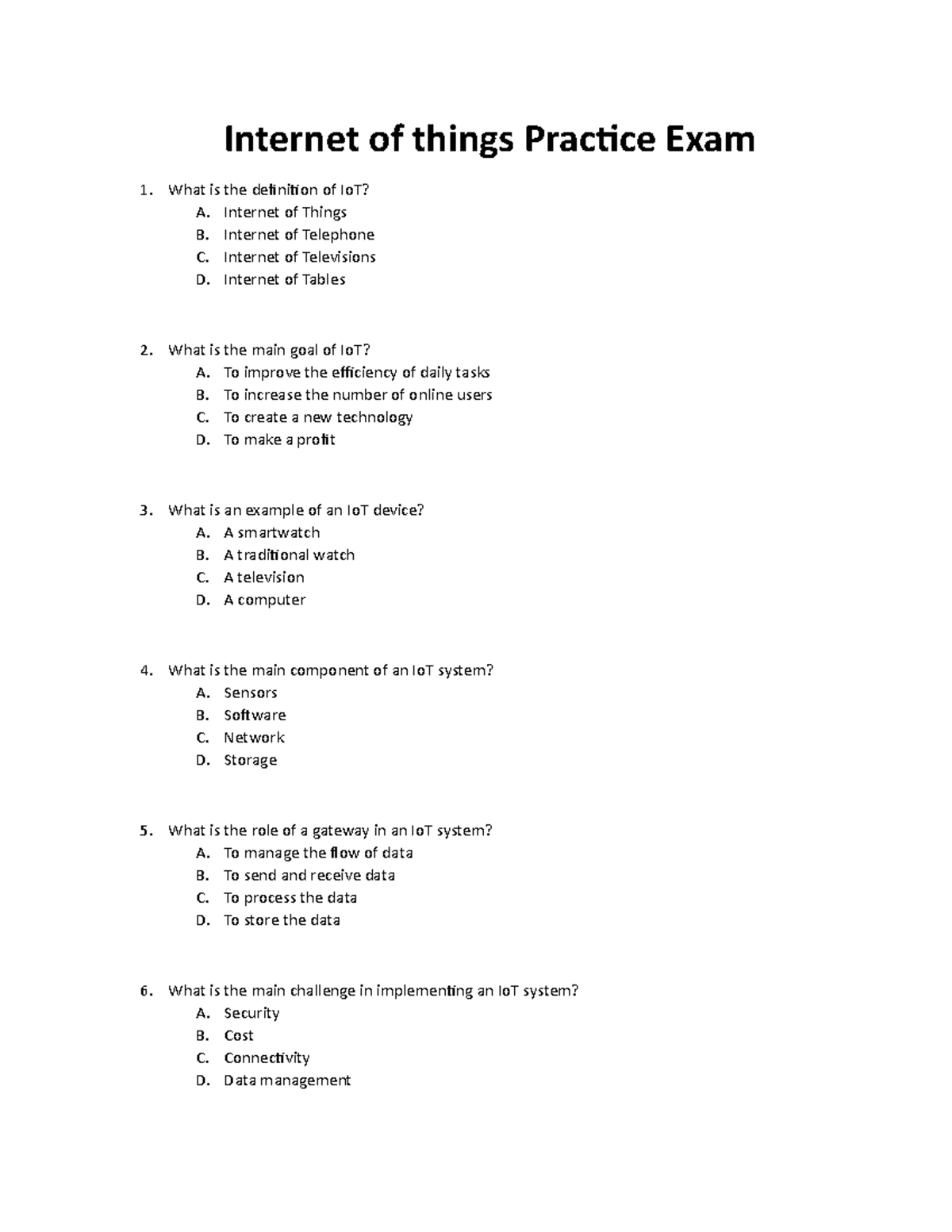 Internet of things Practice Exam - Internet of Things B. Internet of ...
