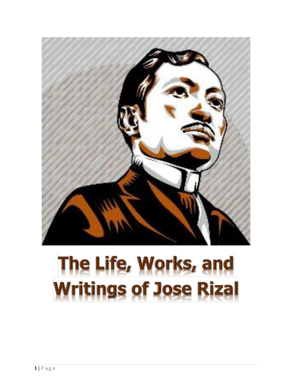 The Life, Works, and Writings of Jose Rizal Module (Final) - CHAPTER 1 ...