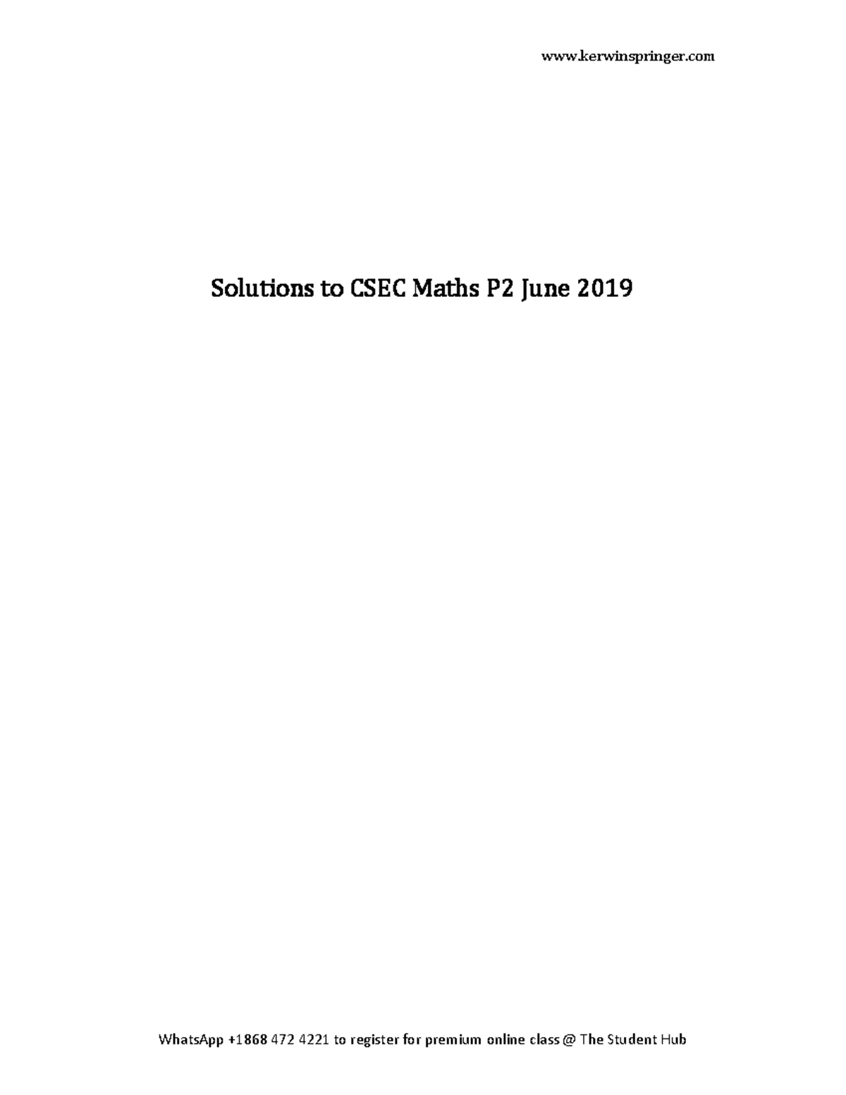 CSEC Maths Paper 2 January 2025 Solutions by SAK and FWA - Studocu