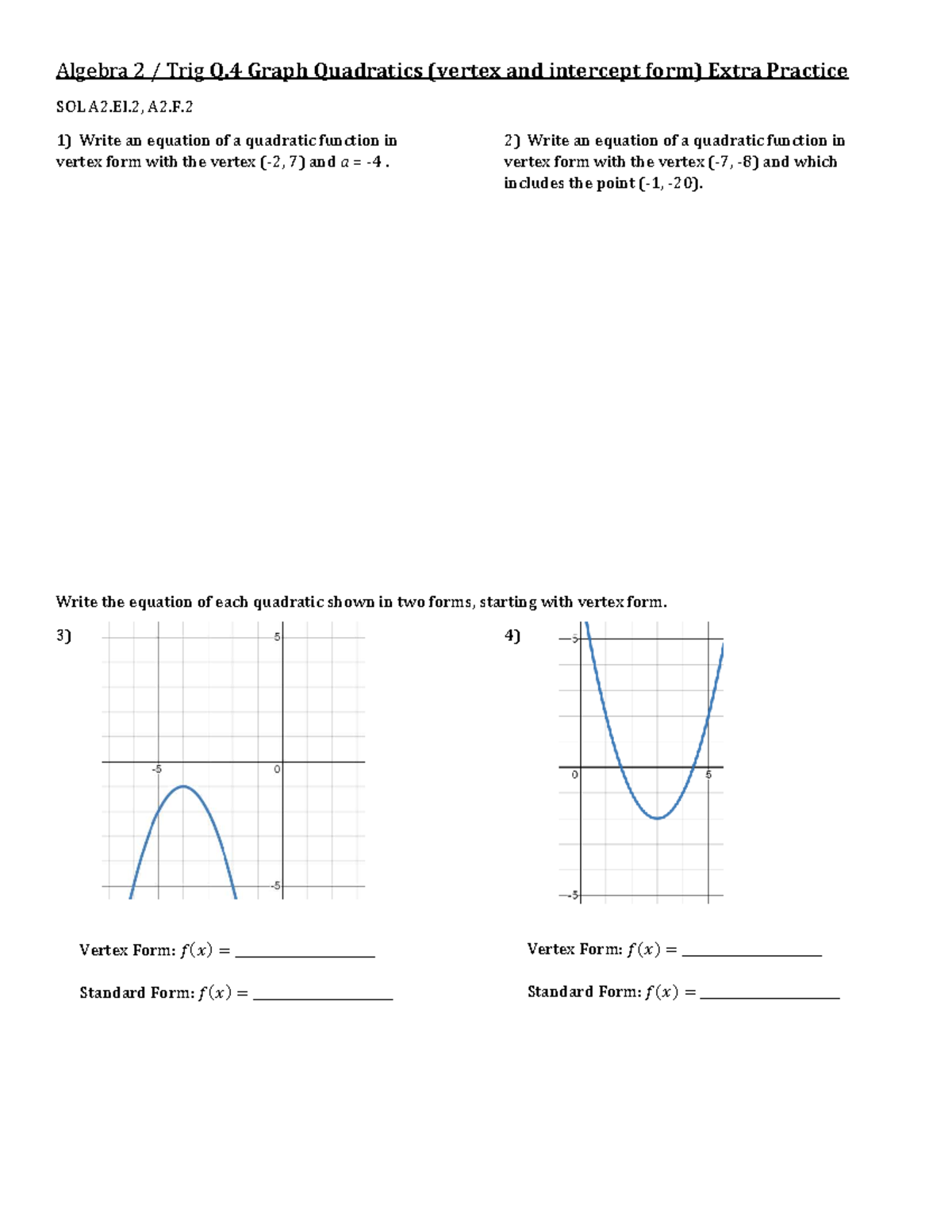 Algebra 2/Trig Extra Practice: Graphing Quadratics (Vertex & Intercept Forms) - Studocu