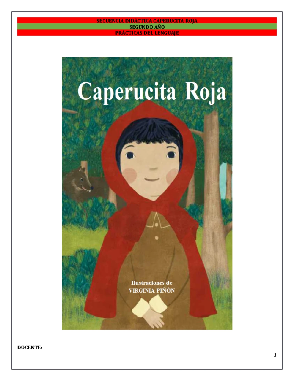Secuencia Didáctica: Caperucita Roja - 1º Ciclo 2025 - Studocu