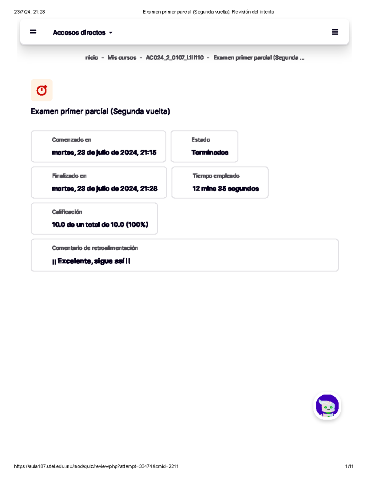 Examen Final AC024_2_0107_L: Primer Parcial - Segunda Vuelta (Revisión) - Studocu