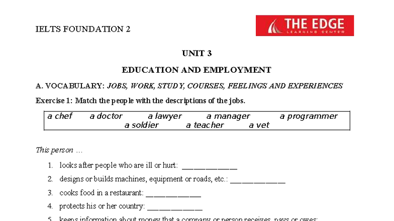 IELTS FOUNDATION 2 UNIT 3: EDUCATION, EMPLOYMENT & VOCABULARY EXERCISES ...