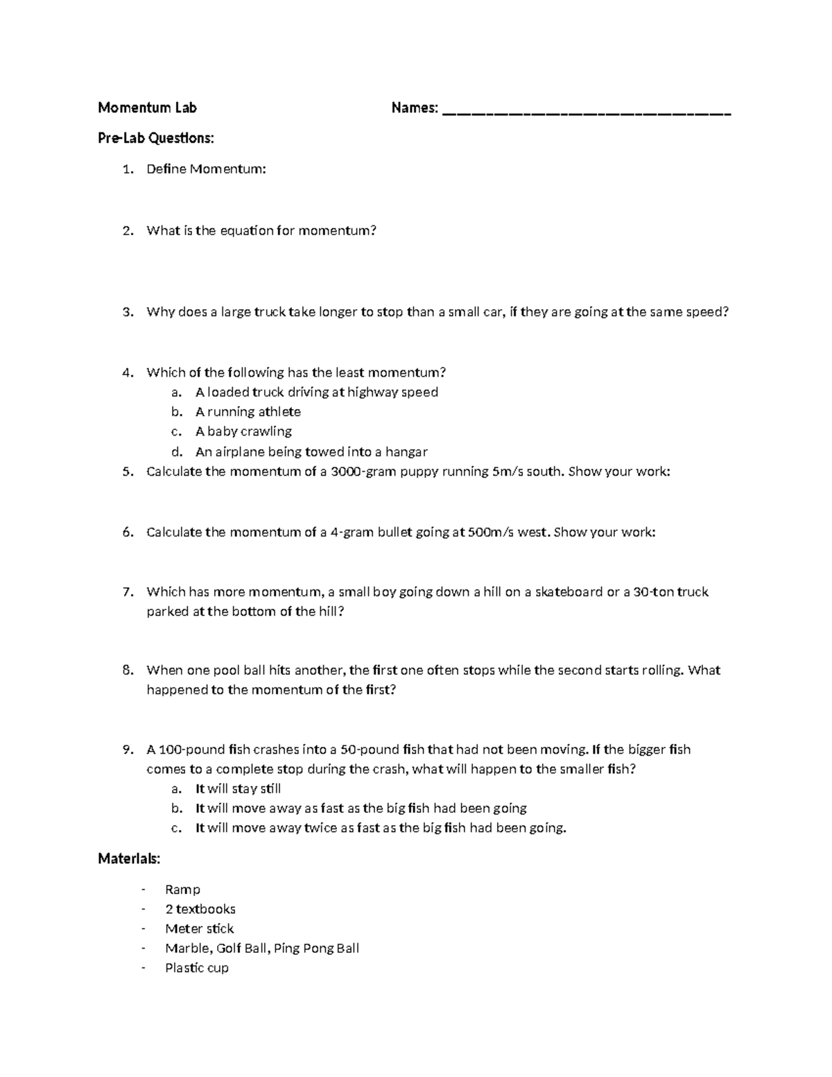 Momentum Lab Names - Define Momentum: 2. What is the equation for ...