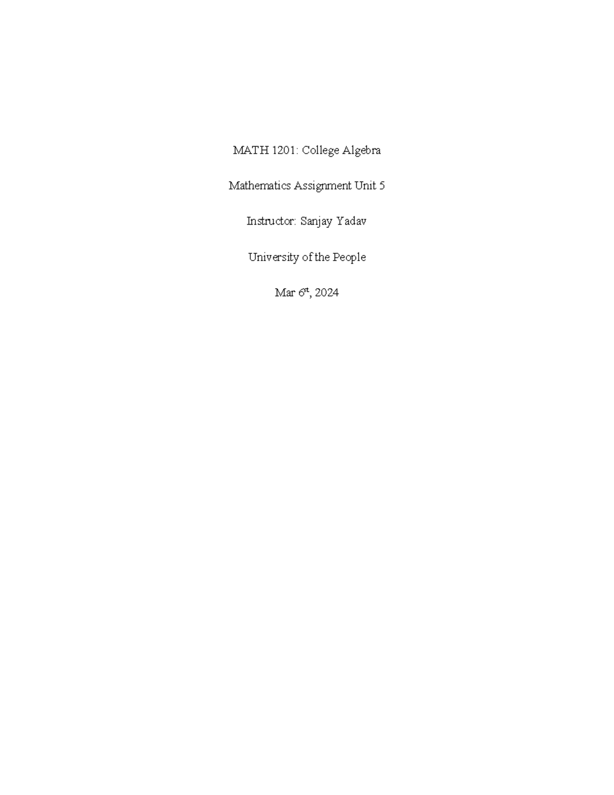 MATH 1201 Assignment Unit 5 - MATH 1201: College Algebra Mathematics ...