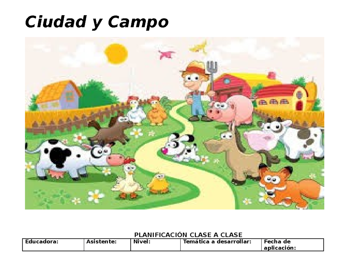Campo y ciudad - plani - Ciudad y Campo PLANIFICACIÓN CLASE A CLASE ...
