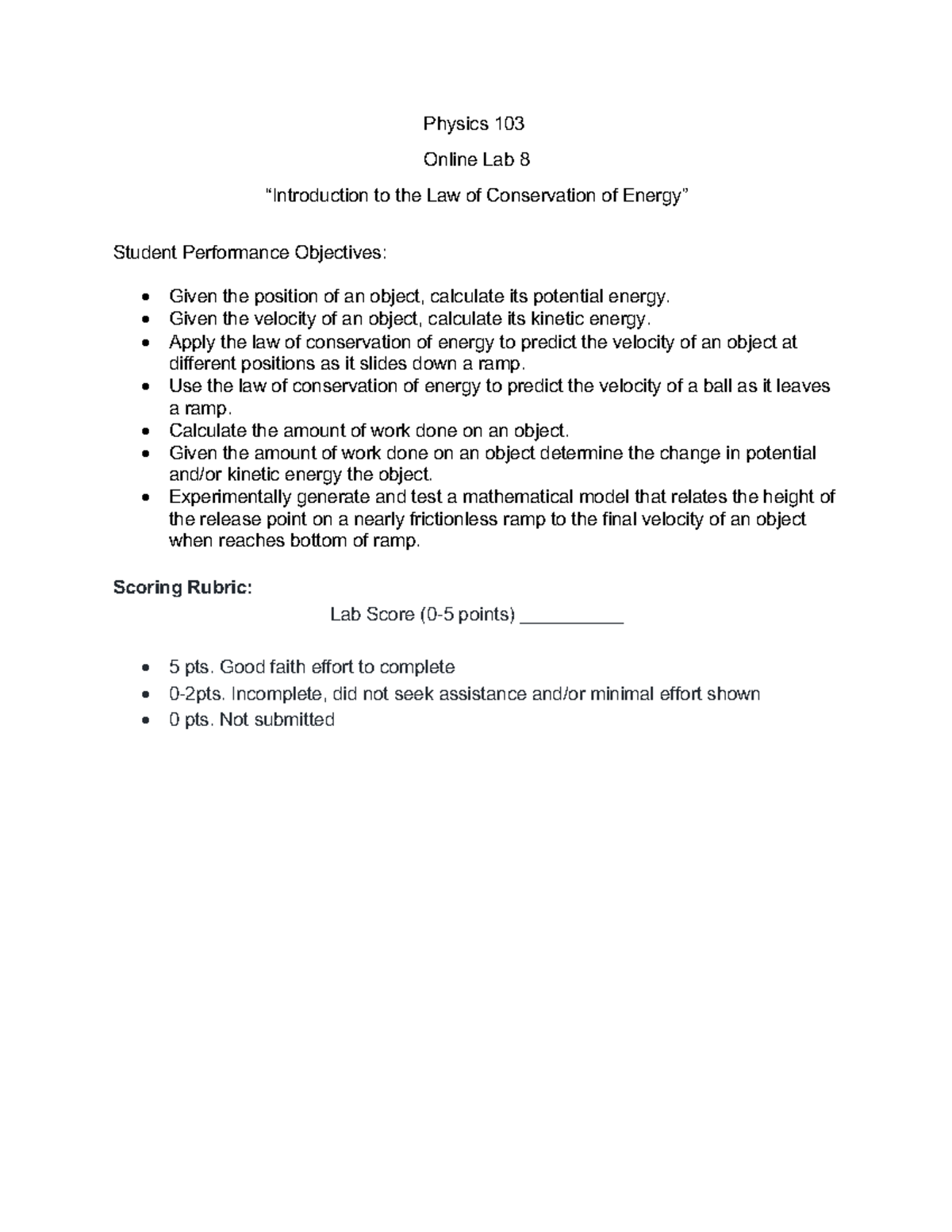 Conservation of Energy - Physics 103 Online Lab 8 “Introduction to the ...