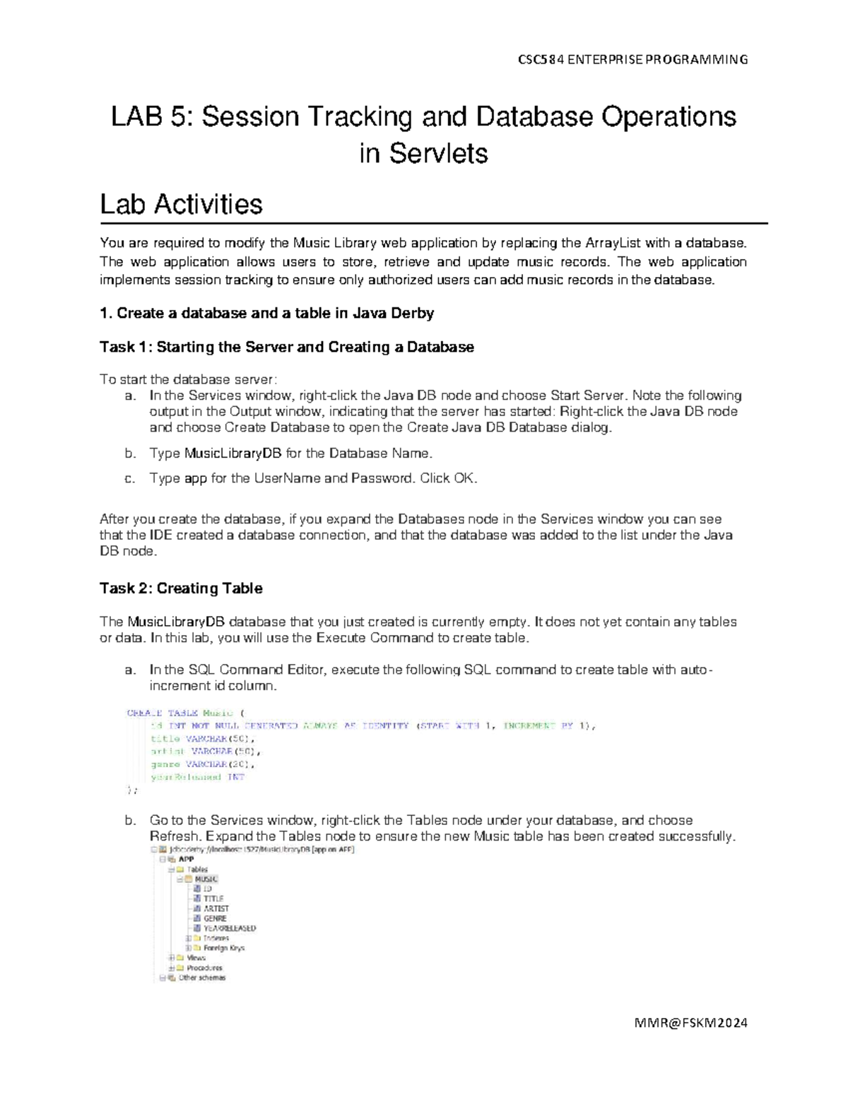CSC584 ENTERPRISE PROGRAMMING LAB 5: Music Library DB & Session Tracking - Studocu