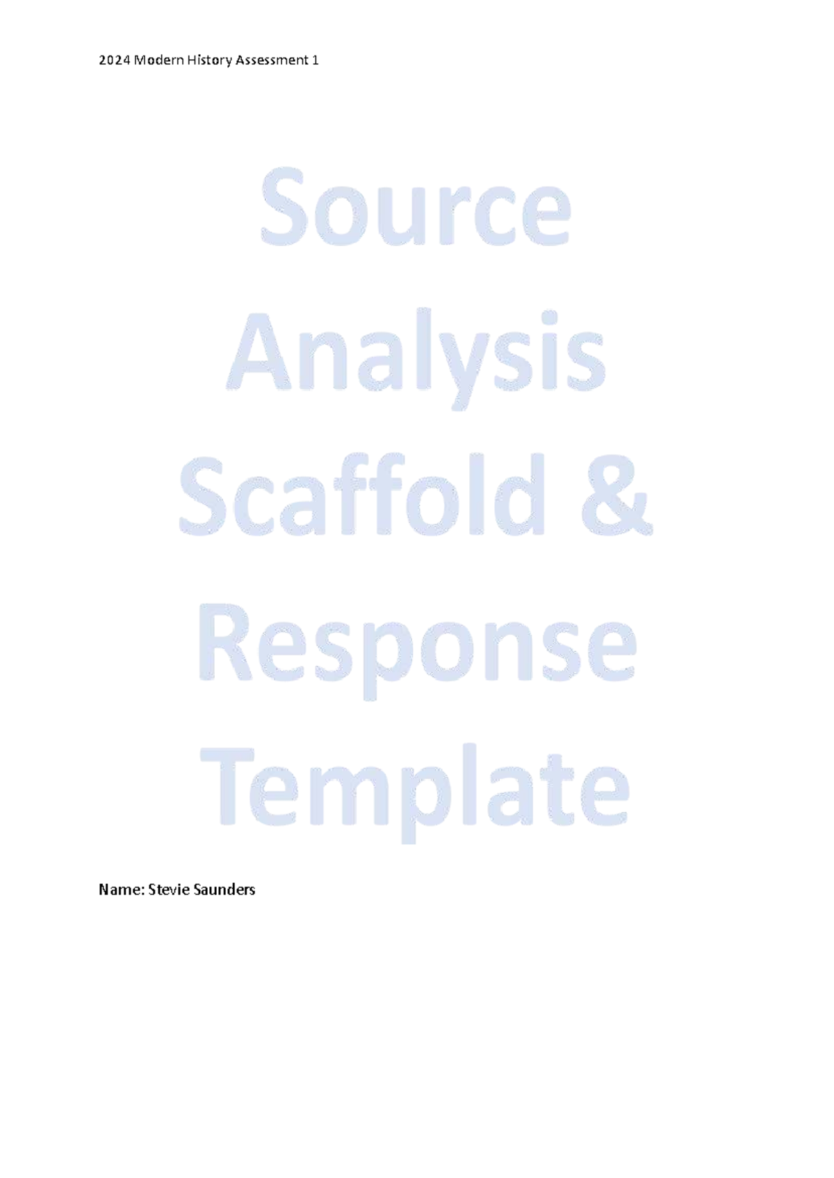 2024 Modern History Assessment 1: Source Analysis and Usefulness - Studocu